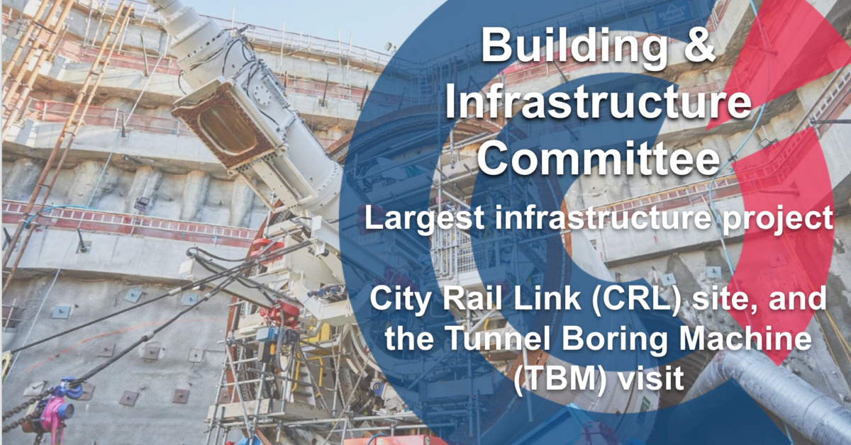 Throwback - City Rail Link (CRL) Site & Tunnel Boring Machine(TBM ...